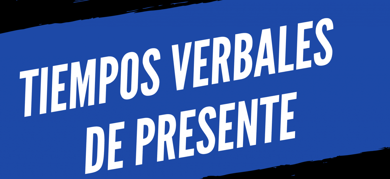 Los tiempos verbales de presente en inglés - English4Future