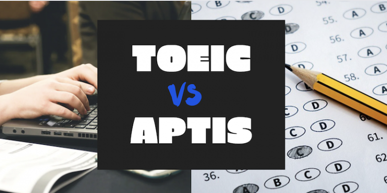 TOEIC vs Aptis ¿Cuál elegir? - English4Future